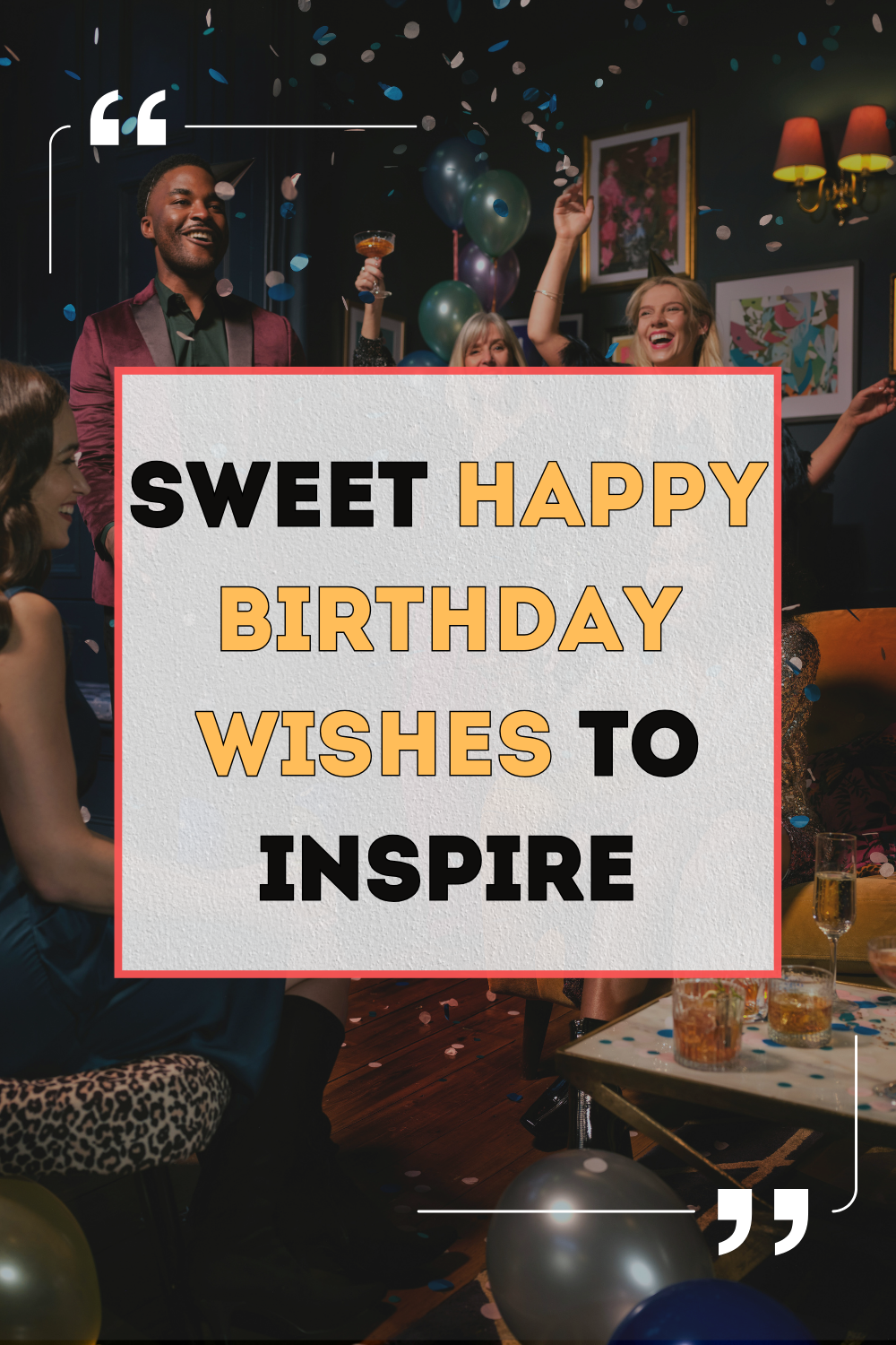 130 Happy Birthday Wishes to Make Their Day Special with Heartfelt ...