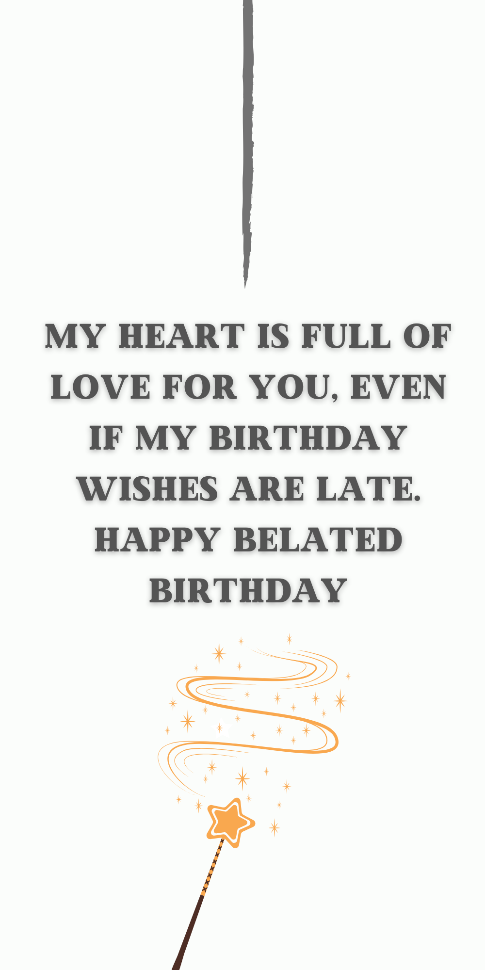 Heartfelt and Funny Belated Birthday Wishes for Friends, Family, Him ...